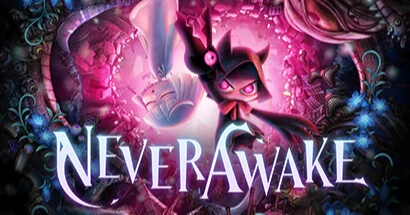 ”良い感じ”なデジタルゲームの話をしよう『NeverAwake』 | Skimie (スキミエ)